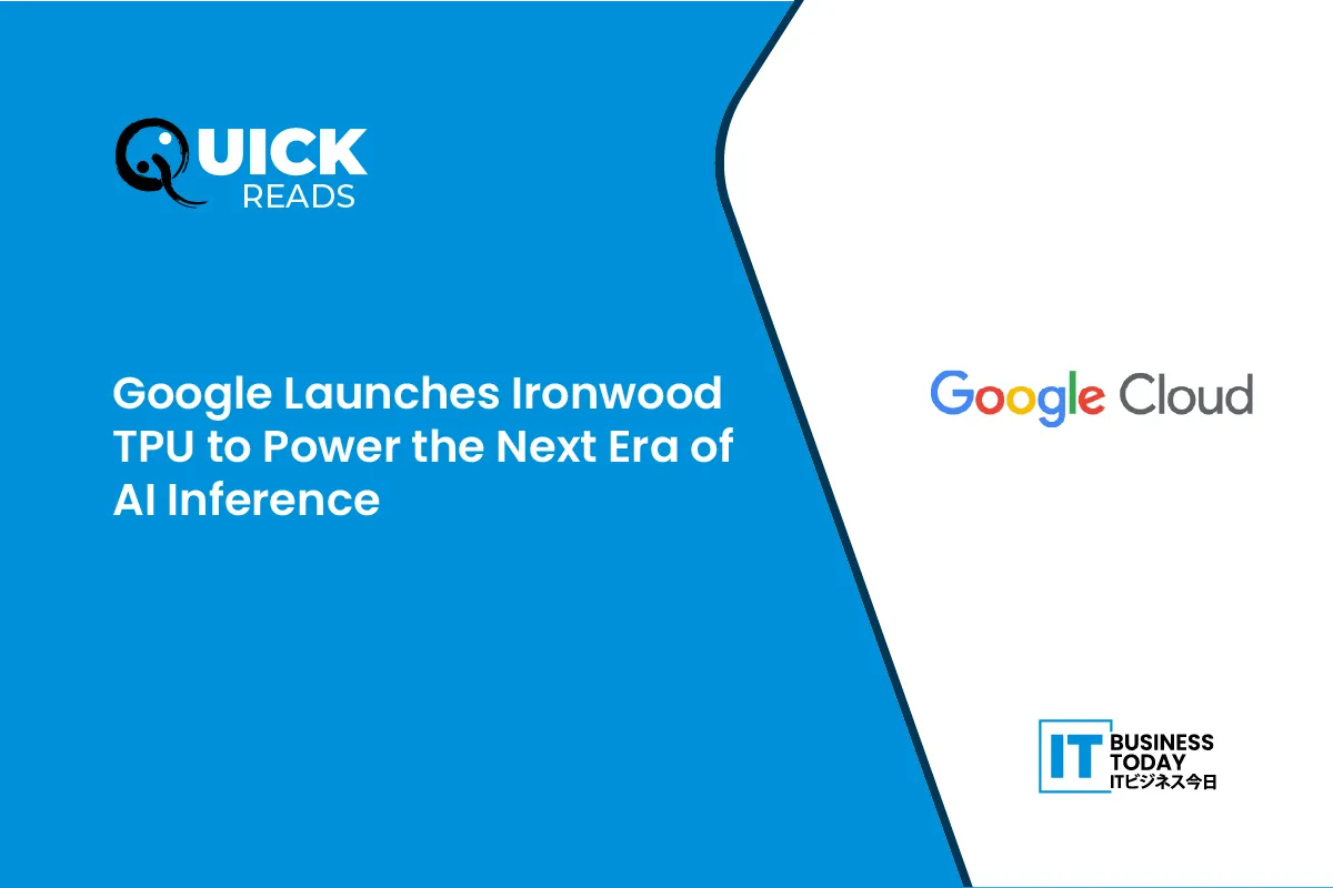 Google Unveils Ironwood TPU for Next-Gen AI Inference