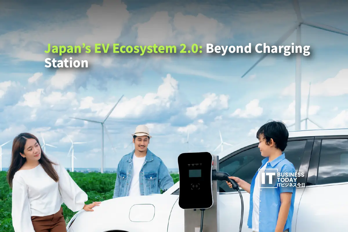 EV Ecosystem 2.0 in Japan: Beyond Charging